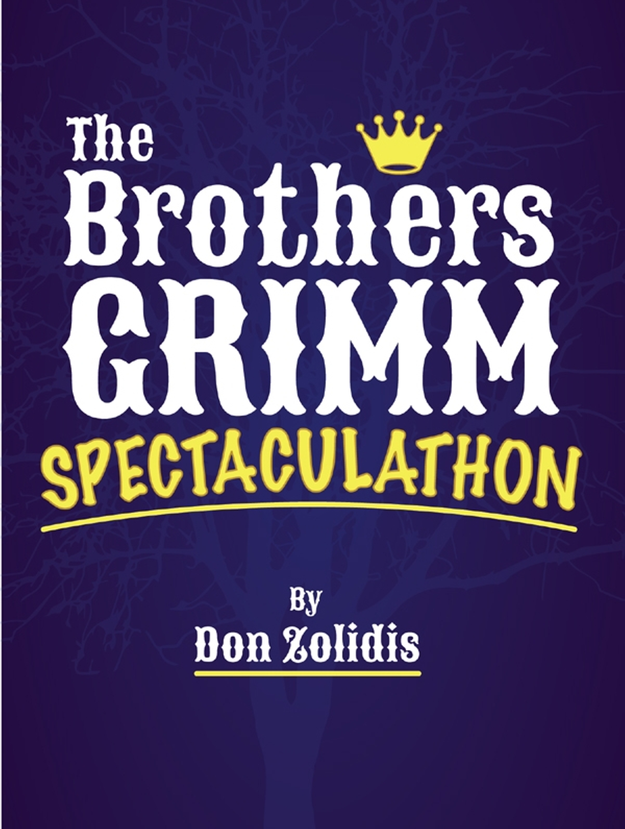 The Brothers Grimm Spectaculathon at Academy of Science and Design ...