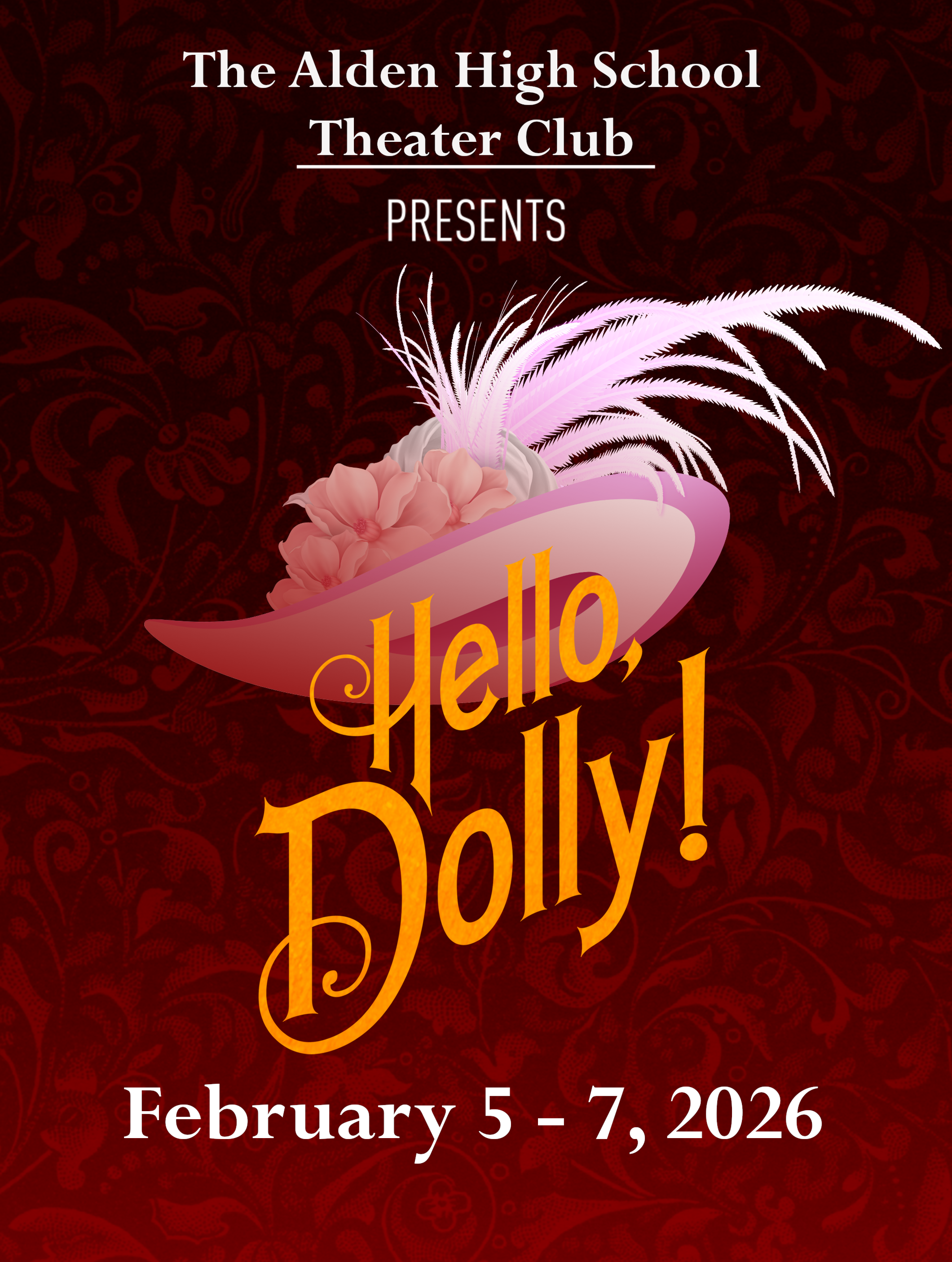 Hello, Dolly! at Alden High School - Performances February 5, 2026 to ...