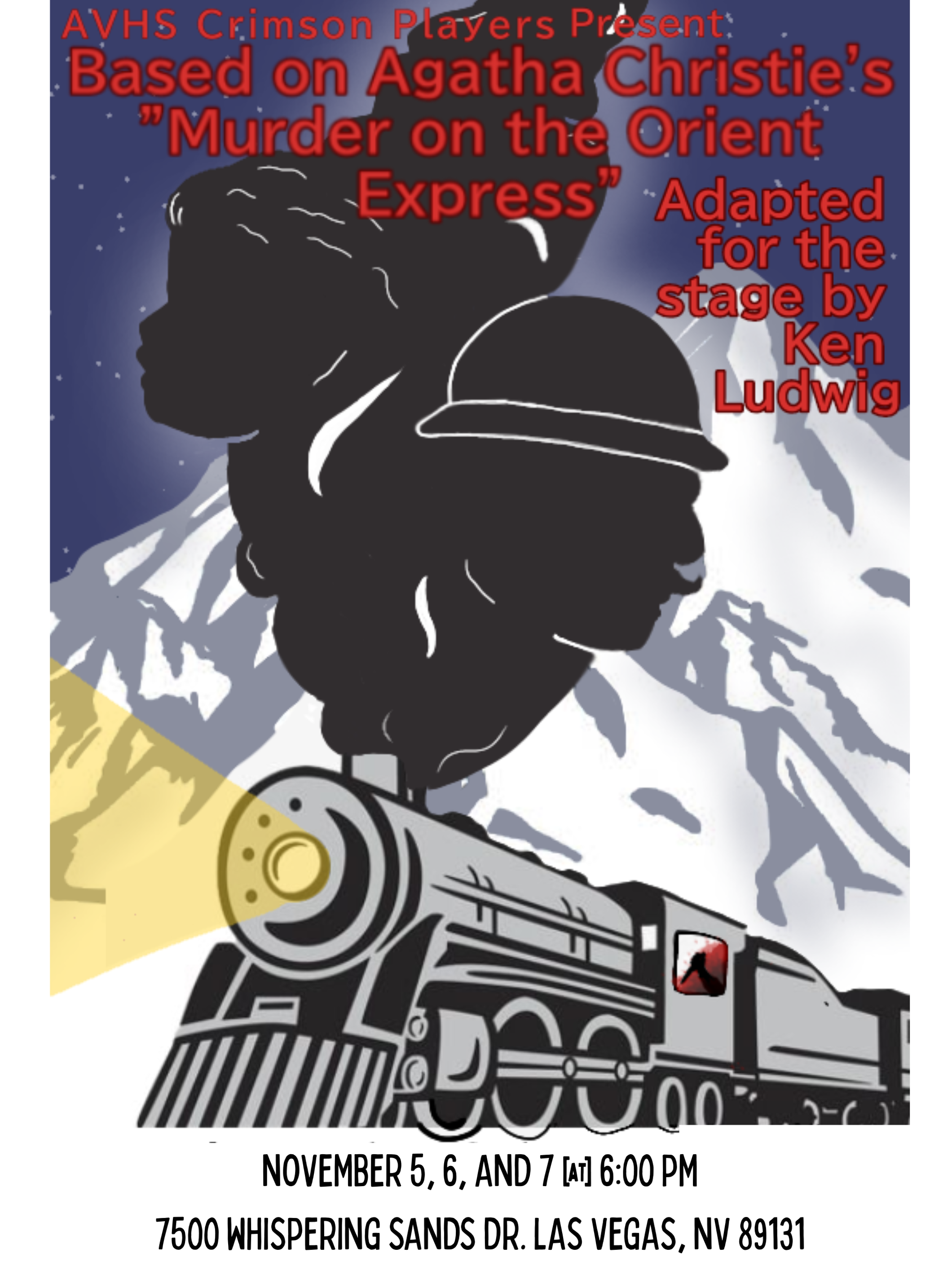 Agatha Christie's Murder on the Orient Express at Arbor View High ...