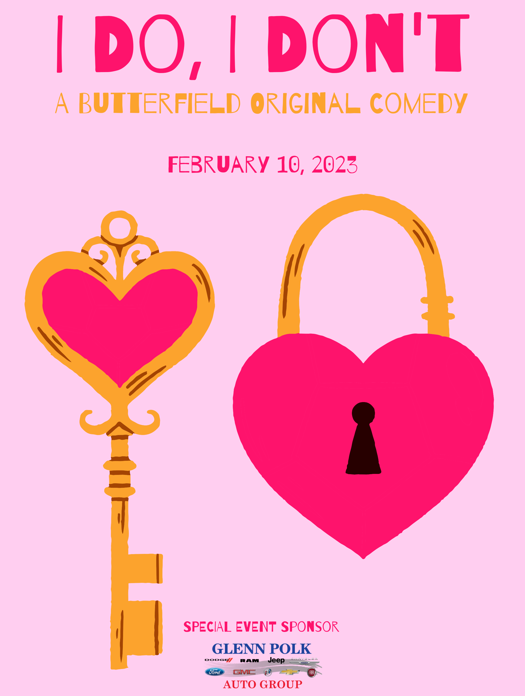 I Do, I Don't at Butterfield Theater - Performances February 10, 2023 ...