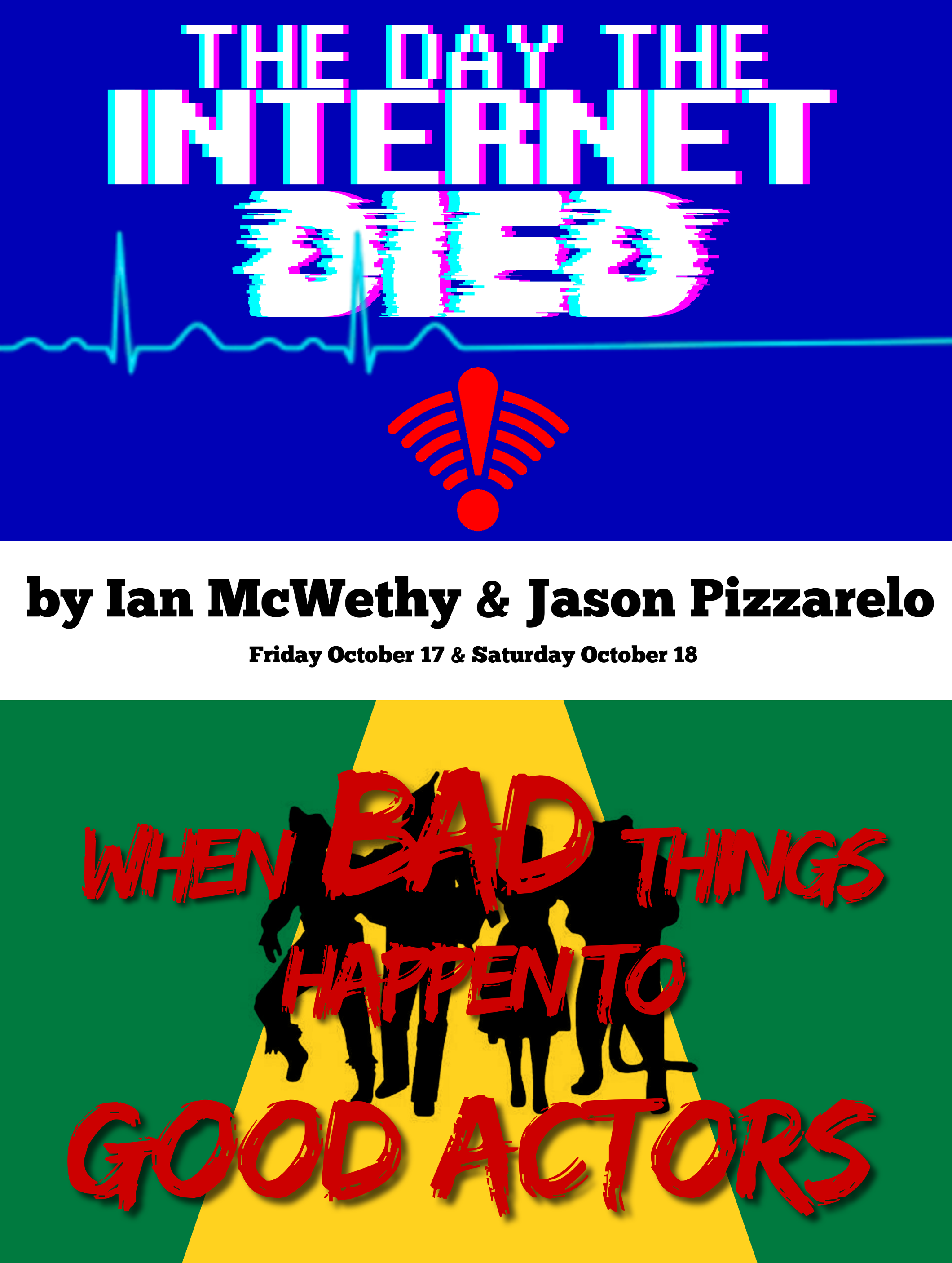 The Day the Internet Died and When Bad Things Happen to Good Actors at ...