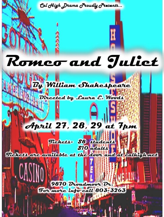 Romeo and Juliet at California High - Performances April 27, 2016 to ...