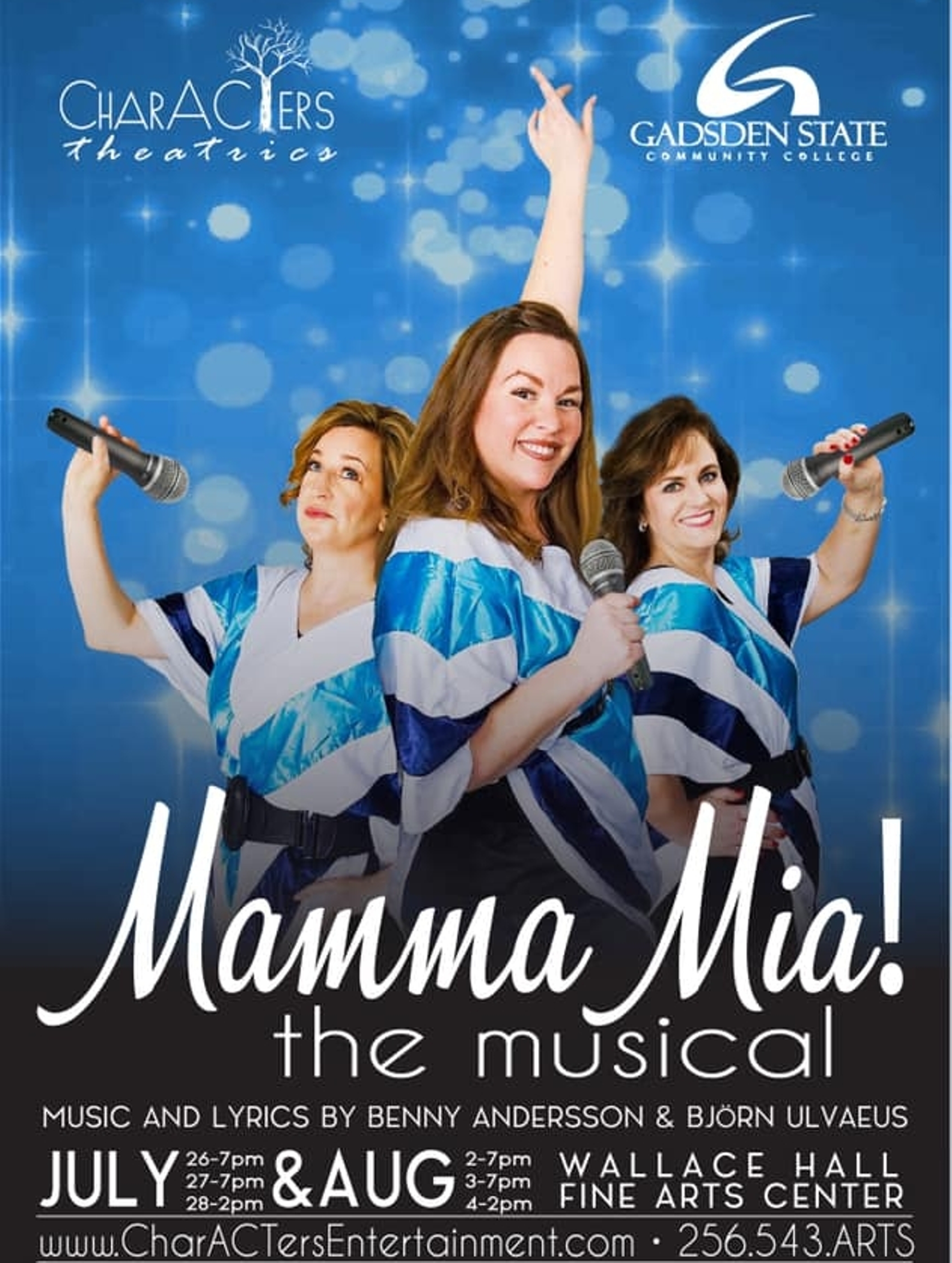 Mamma Mia At Characters Theatrics And Gadsden State Performances July 26 2019 To August 4