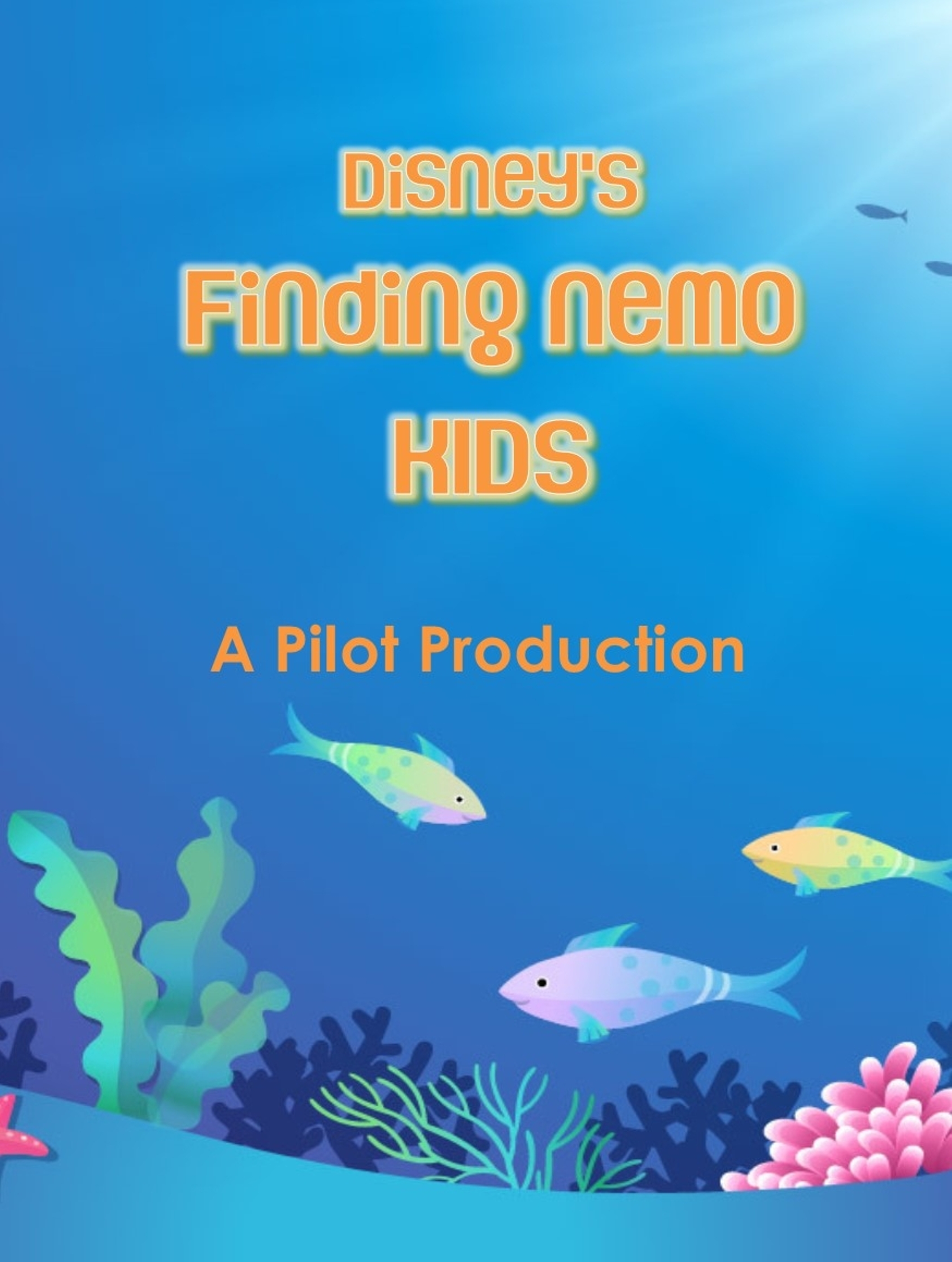 Disney's Finding Nemo KIDS at Curtain Call Performing Arts Center ...