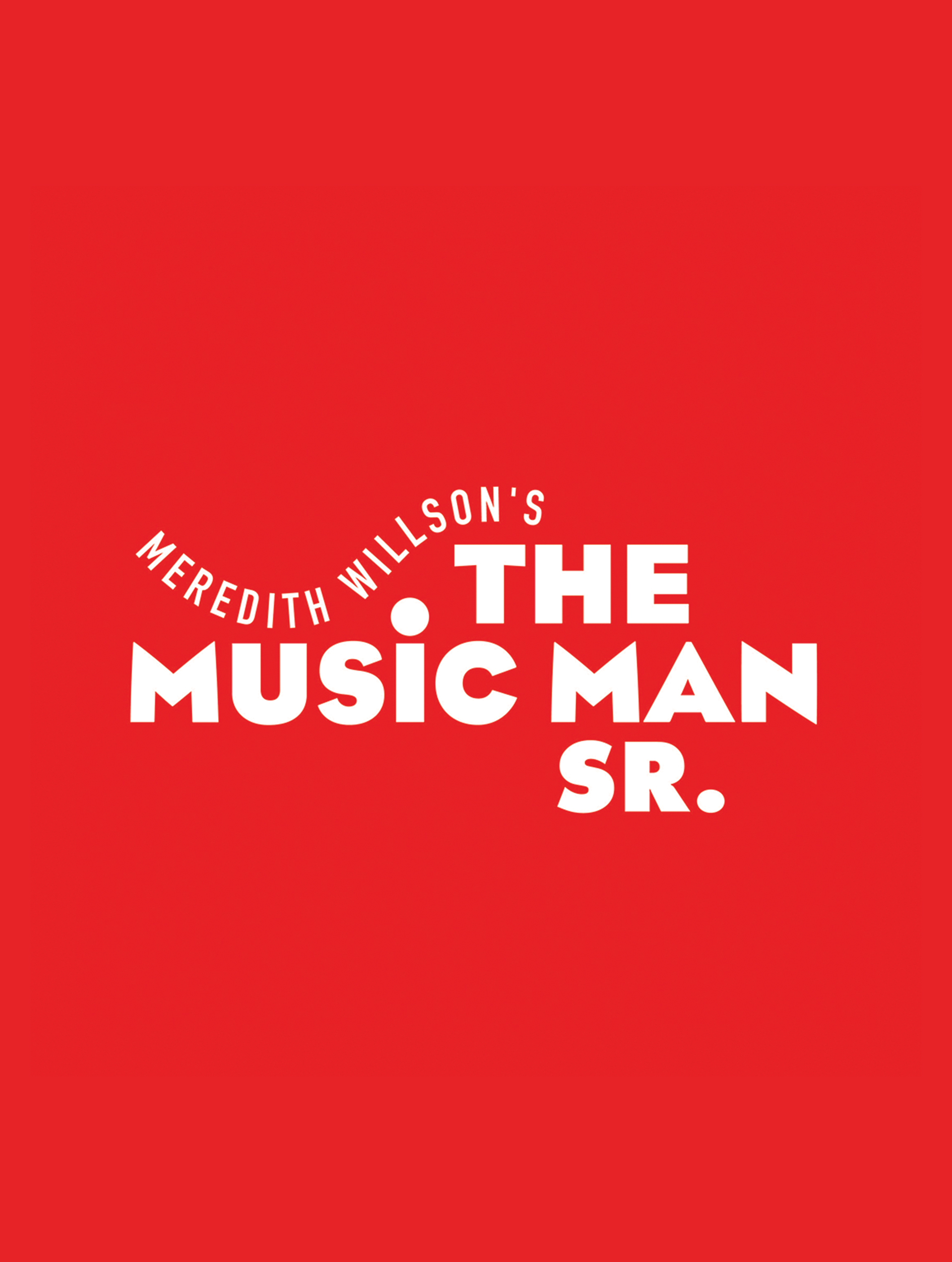 The Music Man at Dancing Man Productions - Performances February 9 ...