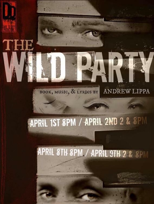The Wild Party (Lippa) at Dare to Defy Productions, LLC - Performances ...