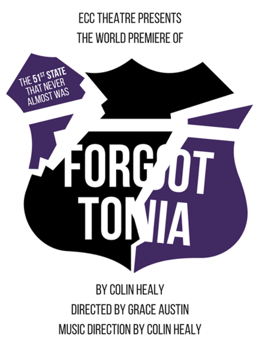 Forgottonia: A New Musical at East Central College - Performances April ...