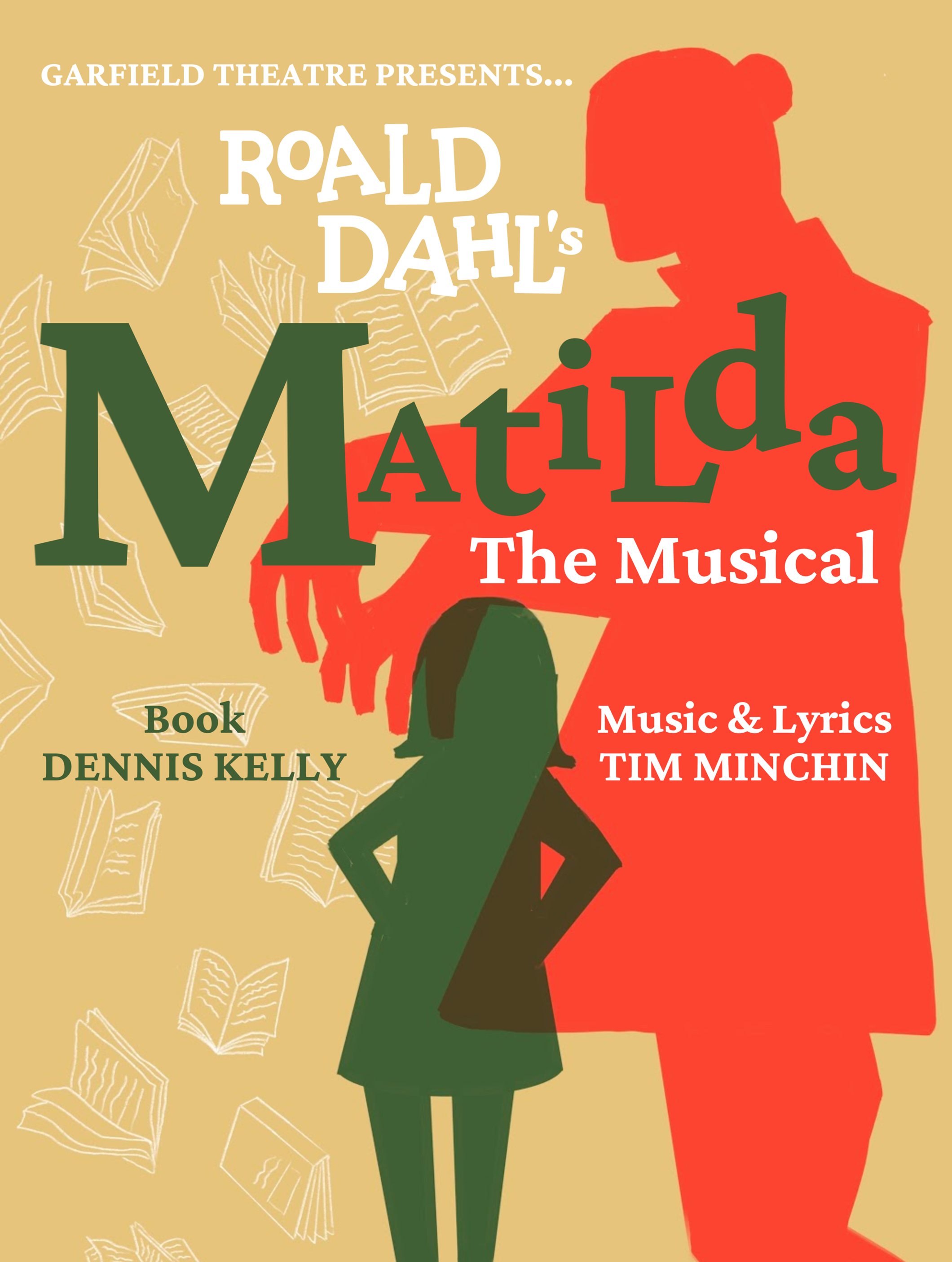 Roald Dahl's Matilda The Musical at Garfield High School - Performances ...