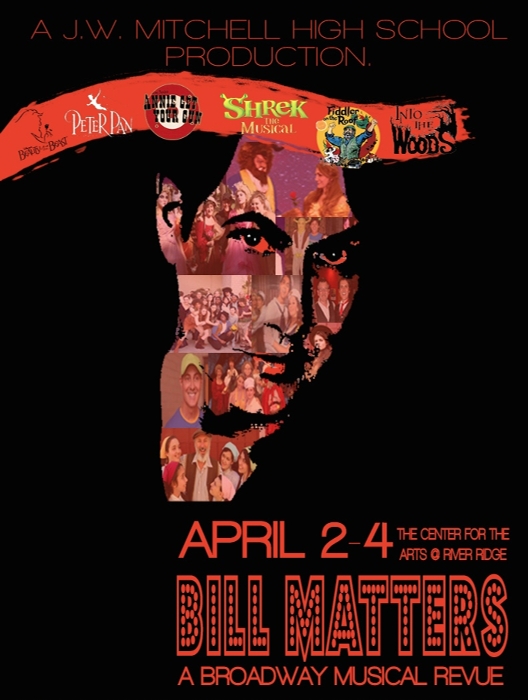 Bill Matters! A Broadway Revue at J.W. Mitchell High School ...