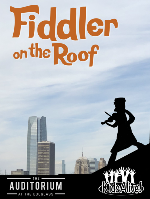 Fiddler on the Roof at KidsAlive! - Performances July 20, 2018 to July ...
