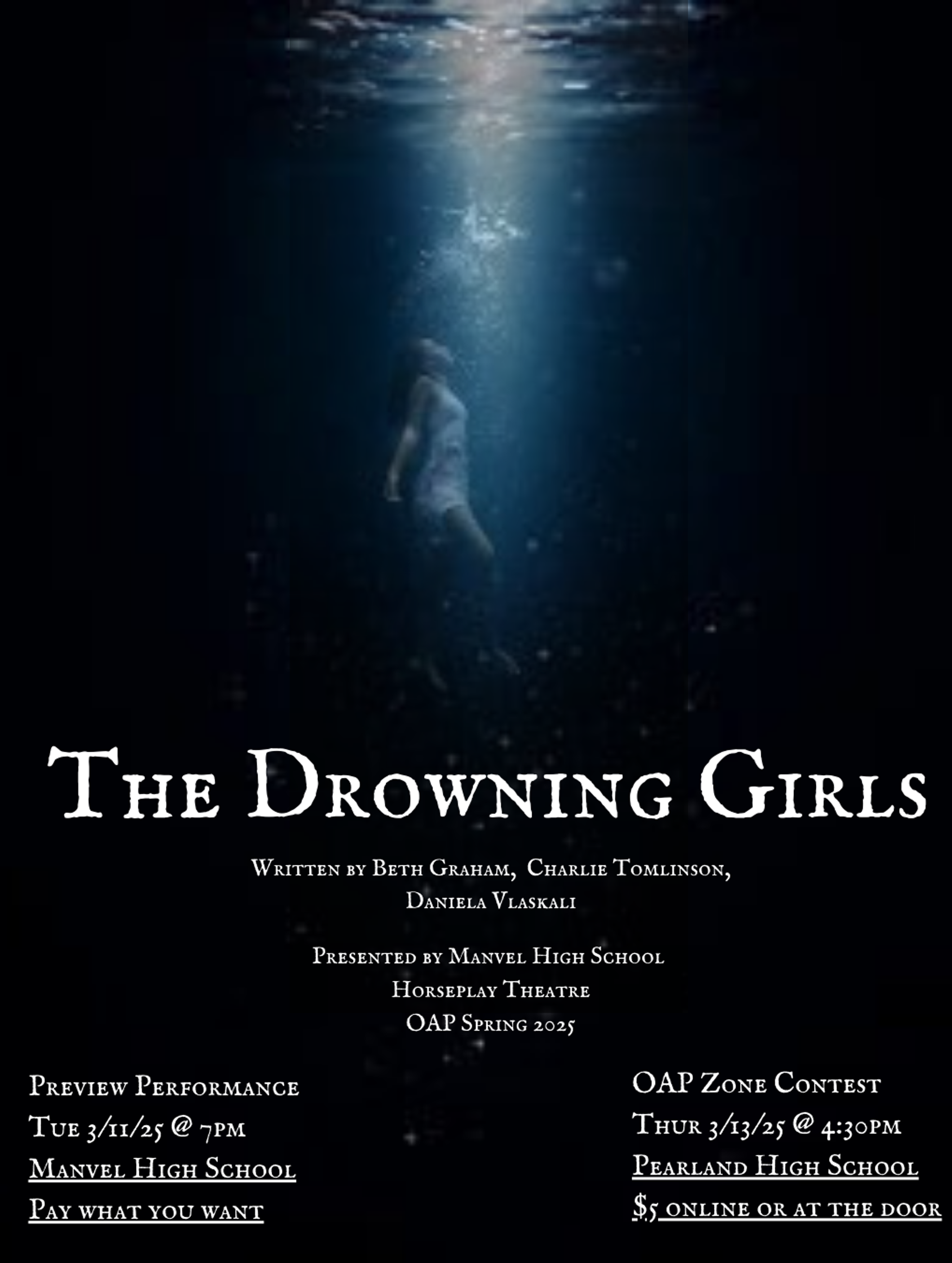 The Drowning Girls at Manvel High School - Performances March 11, 2025 to March 13, 2025 ...