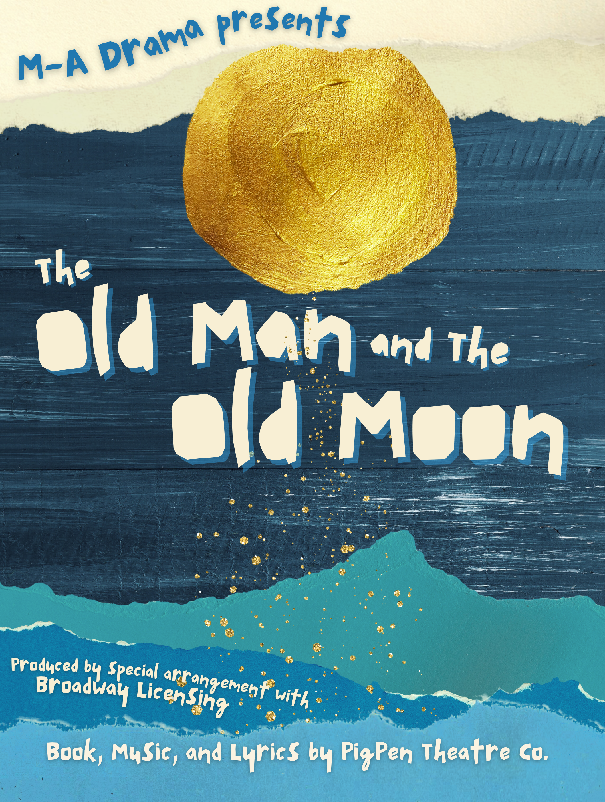 The Old Man and the Old Moon at Menlo-Atherton High - Performances ...