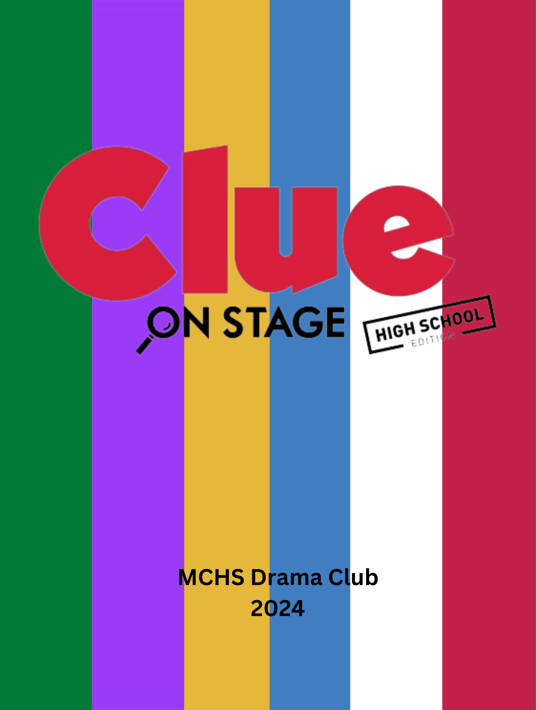 Clue On Stage High School Edition at Michigan City High Sch ...