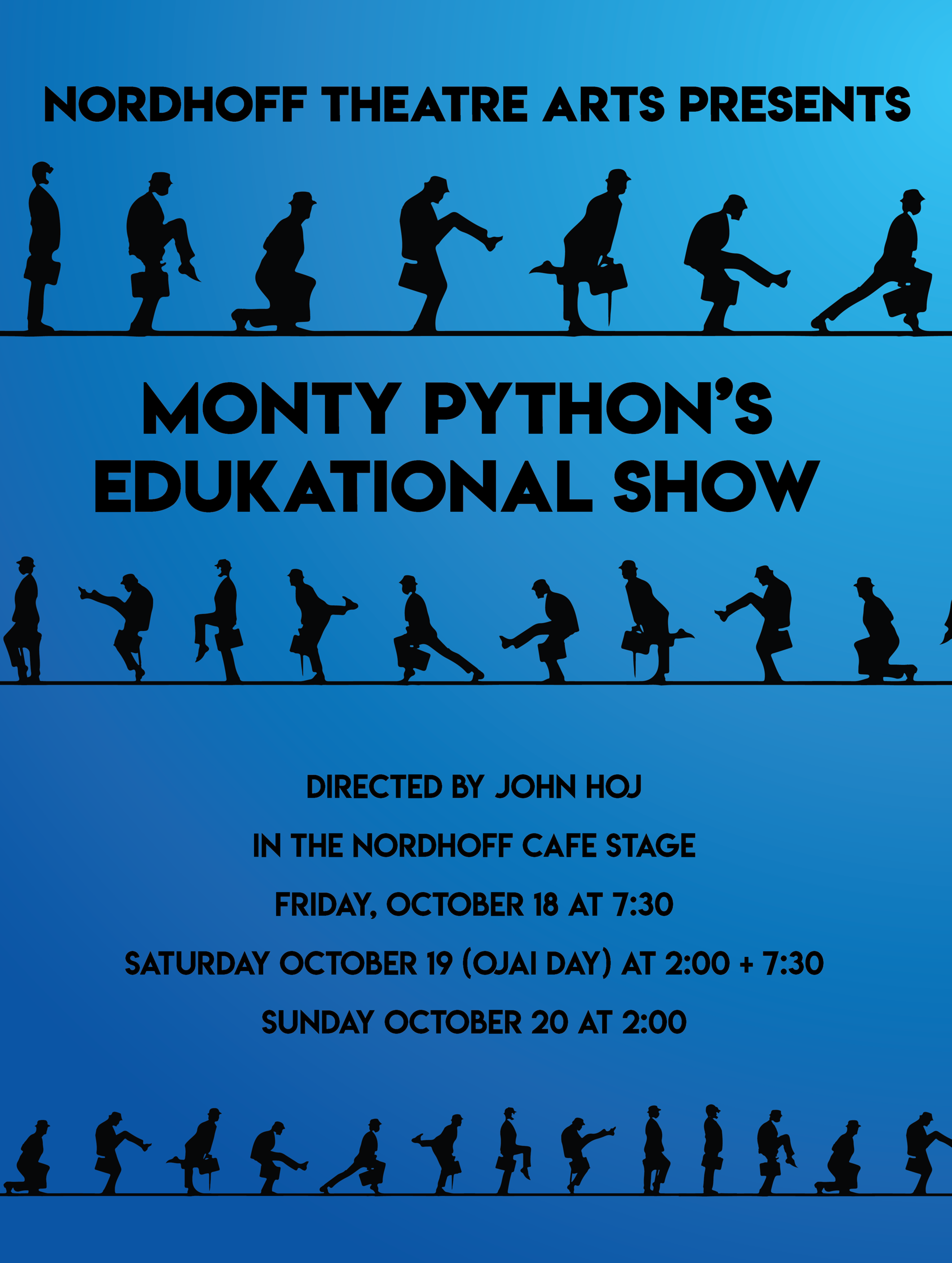 Monty Python's Edukational Show at Nordhoff High School - Performances ...