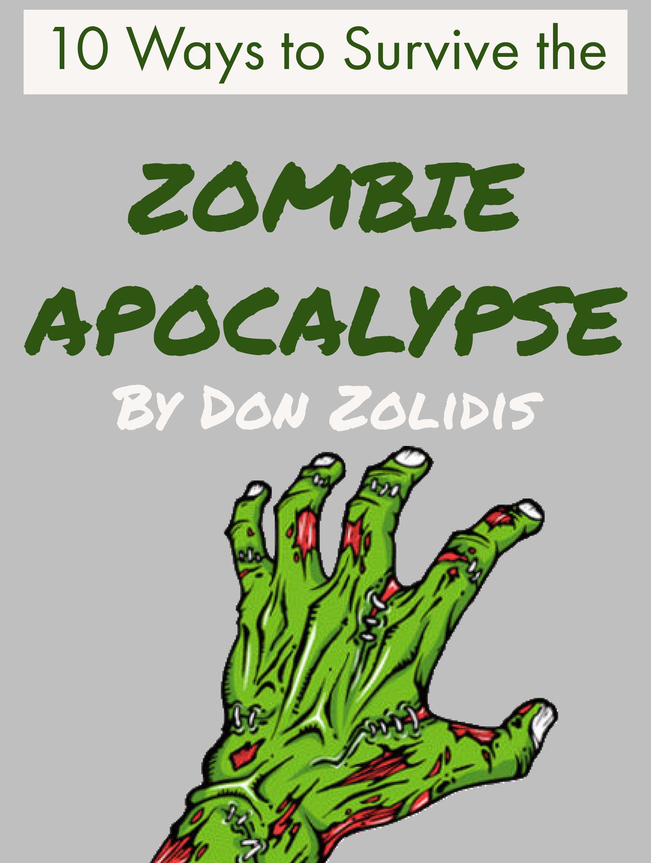 10 Ways to Survive the Zombie Apocalypse at Norwalk High School ... 10 Ways to Survive the Zombie Apocalypse at Norwalk High School ...