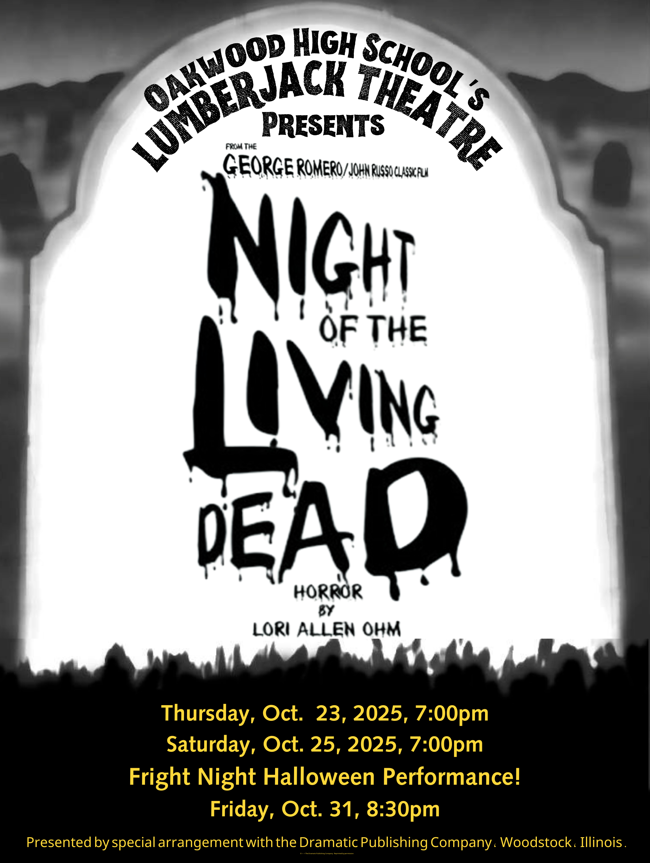 Night of the Living Dead at Oakwood High School - Performances October ...