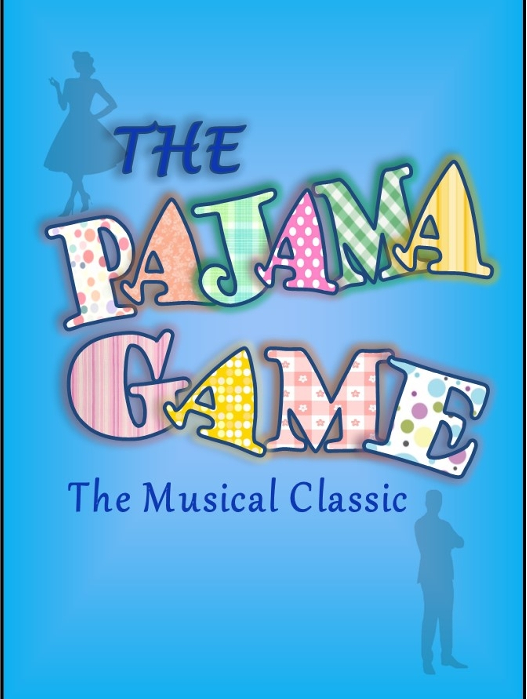 The Pajama Game at Palmdale Repertory Theatre - Performances July 26 ...