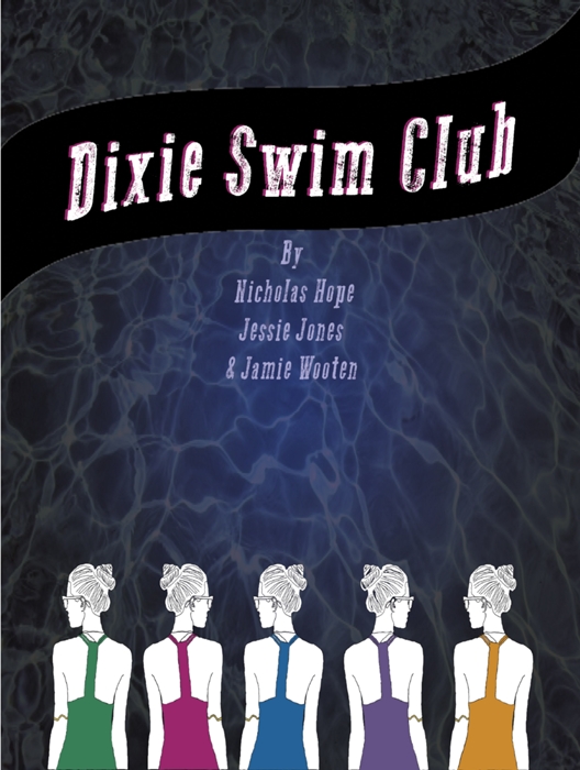 The Dixie Swim Club at Pocket Community Theatre - Performances April 6 ...