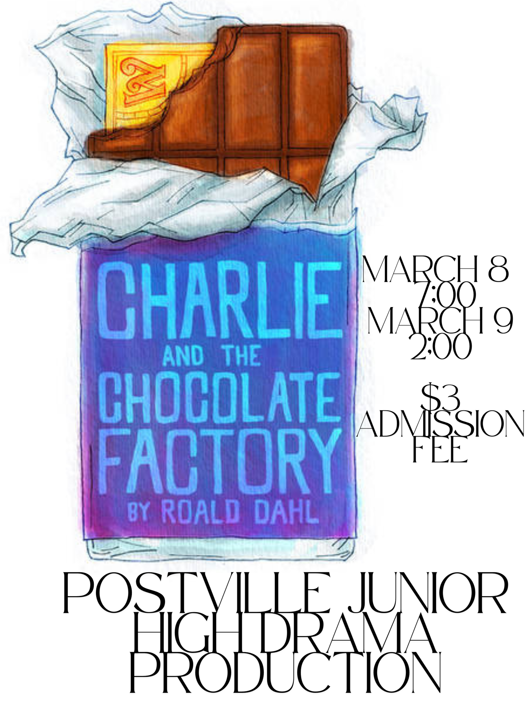 Charlie and the Chocolate Factory at Postville Community School ...