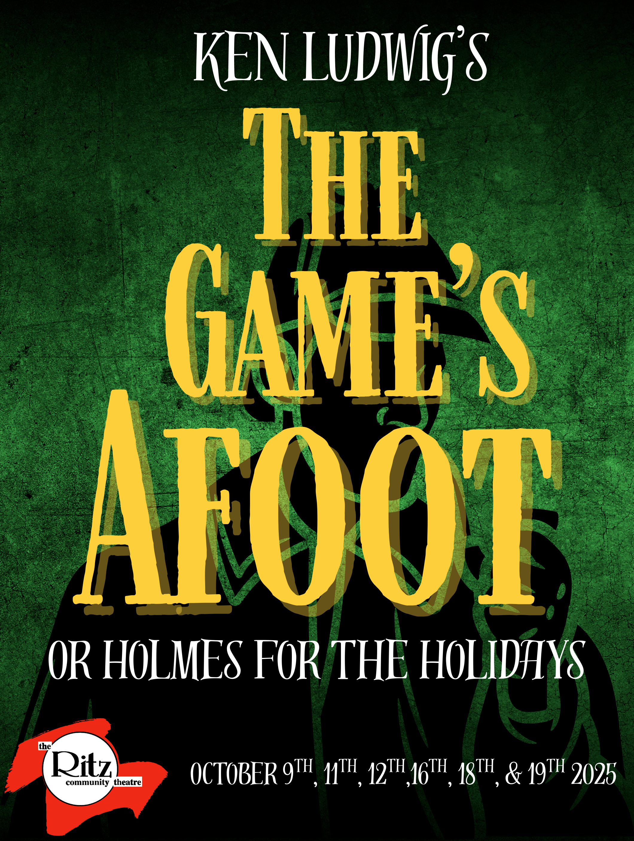 The Game's Afoot at Ritz Community Theatre - Performances October 9 ...
