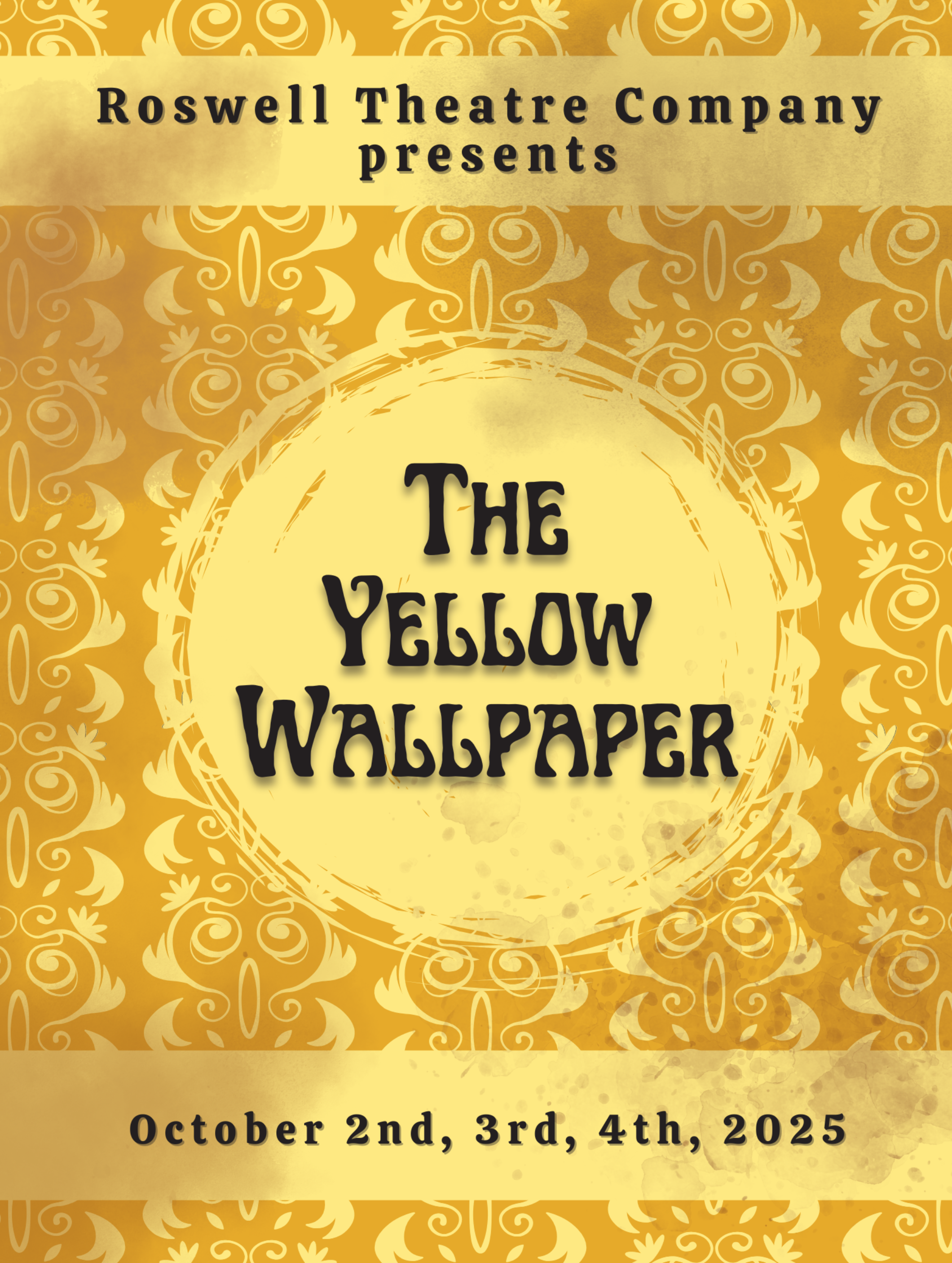The Yellow Wallpaper at Roswell High School - Performances October 2 ...