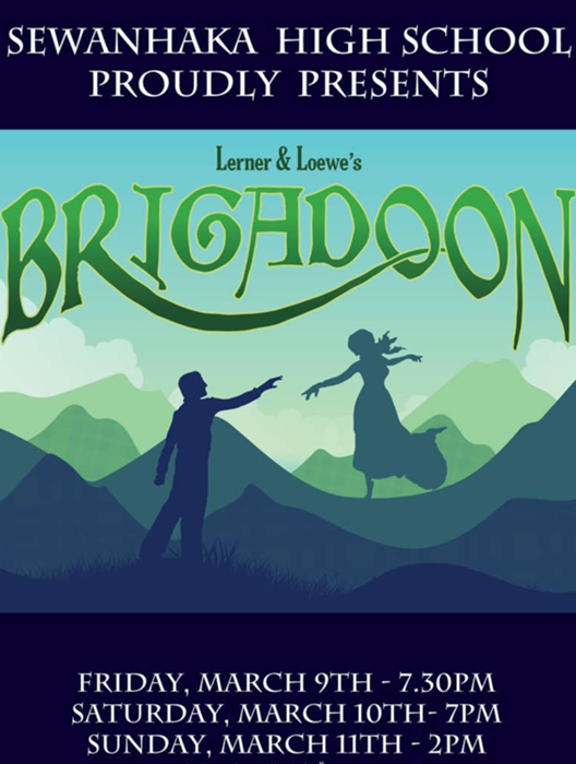 Brigadoon at Sewanhaka High School - Performances March 9, 2018 to ...