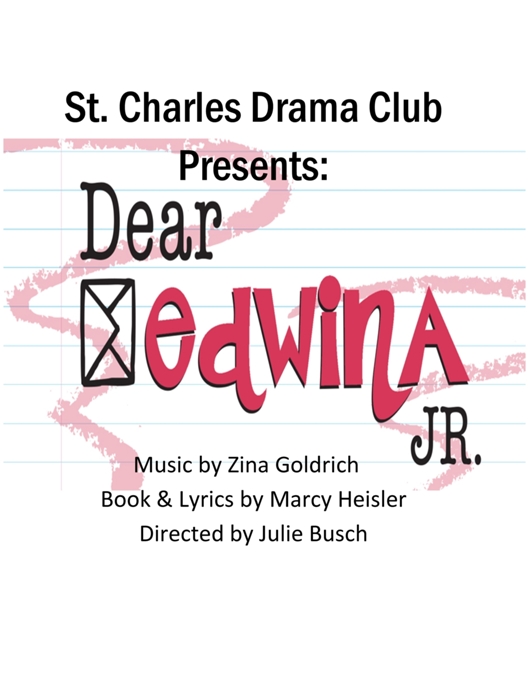 Dear Edwina JR. at St. Charles School - Performances - Cover