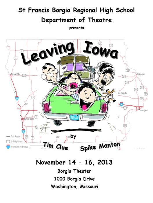 Leaving Iowa at St. Francis Borgia Regional HS - Performances November ...