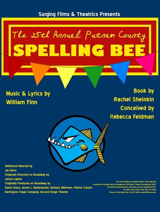 The 25th Annual Putnam County Spelling Bee at Surging Films & Theatrics ...