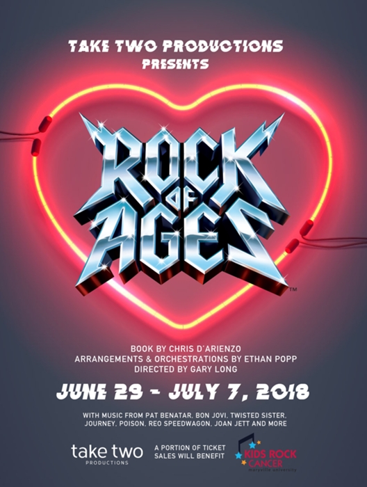 Rock of Ages at Take Two Productions - Performances June 29, 2018 to ...