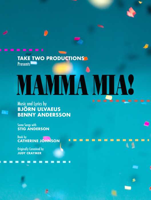 Mamma Mia! at Take Two Productions - Performances July 12, 2019 to July ...