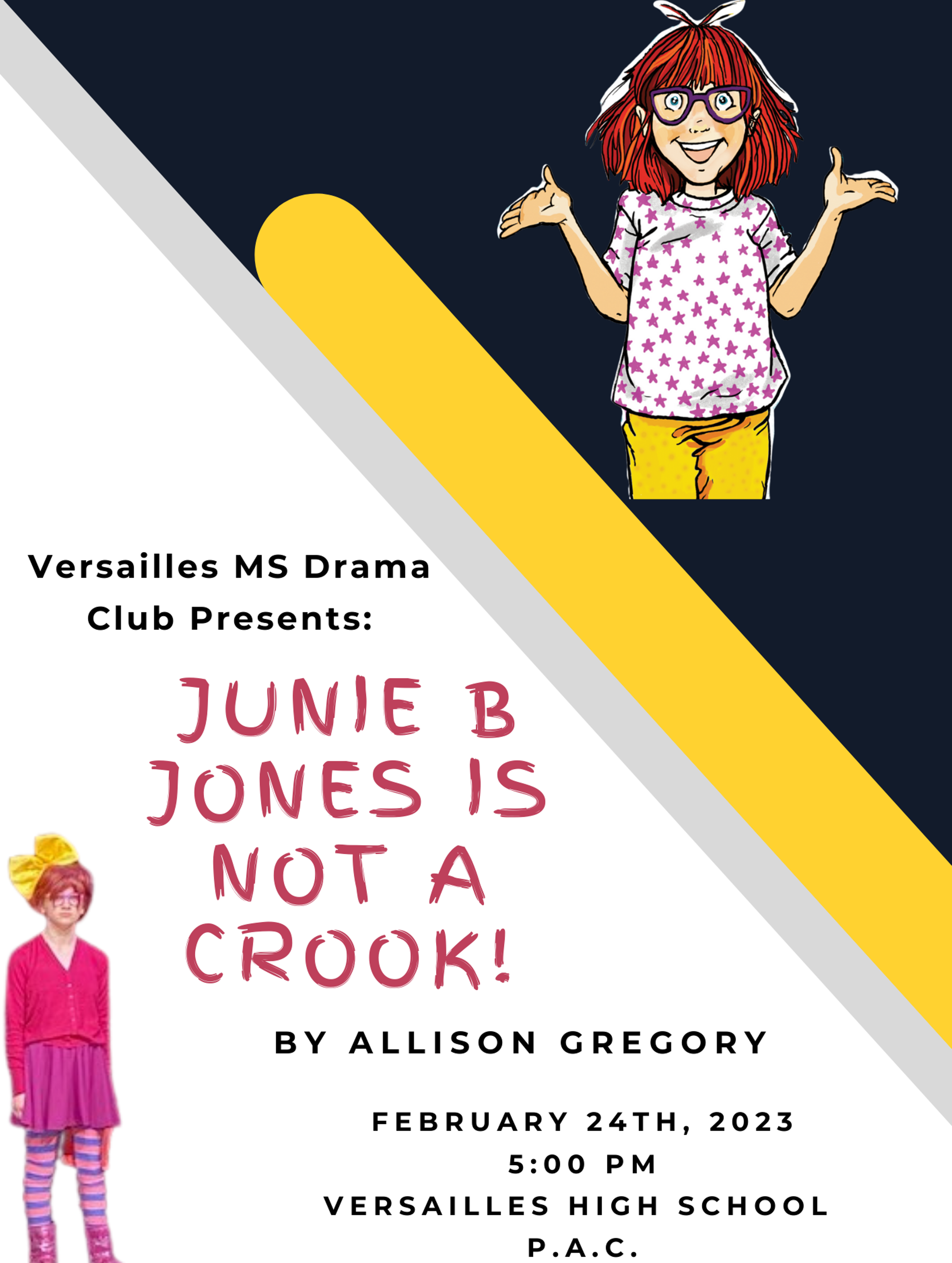 Junie B Jones is Not a Crook at Versailles Middle School - Performances ...