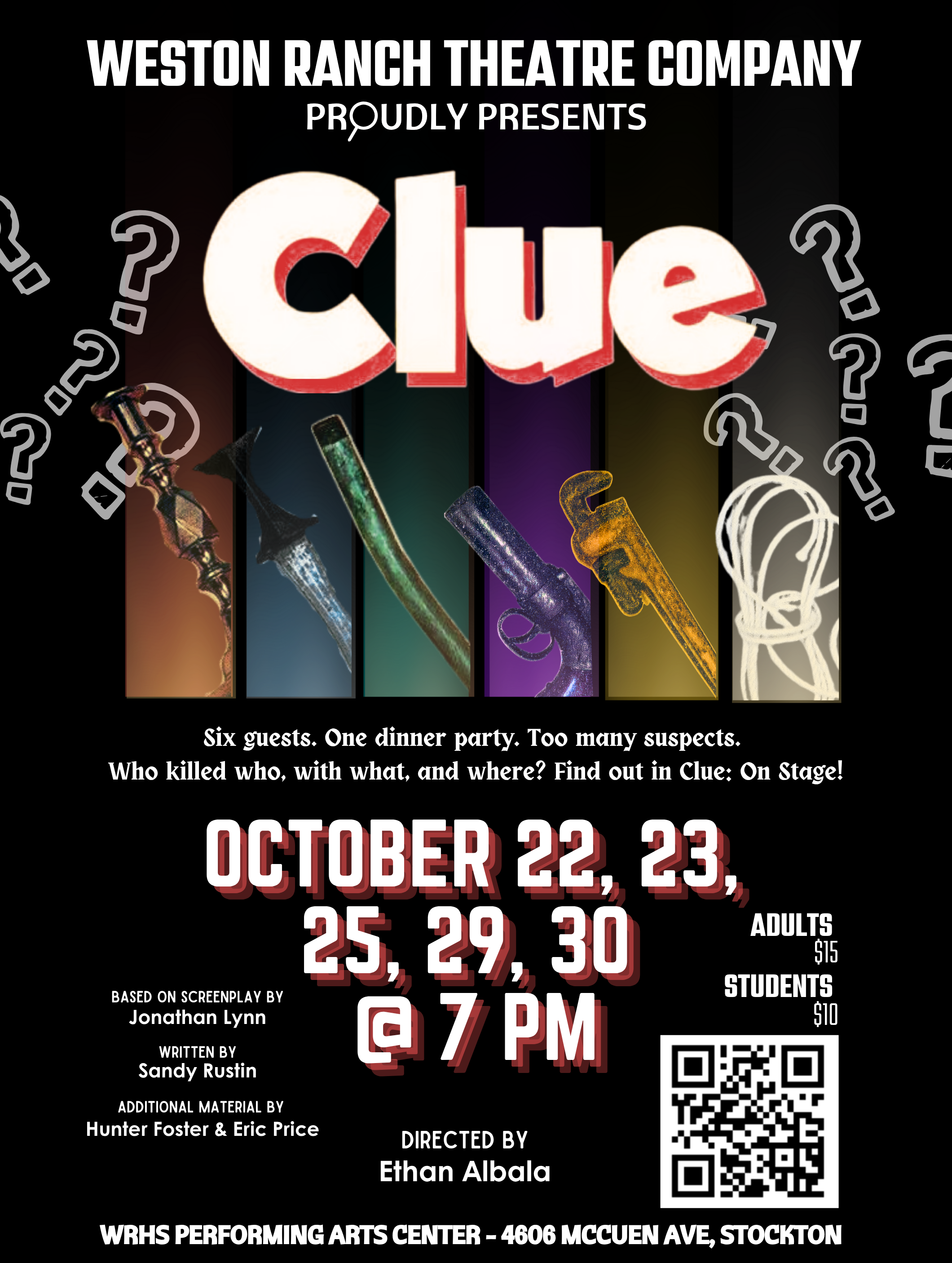 Clue: On Stage (High School Edition) at Weston Ranch High School ...