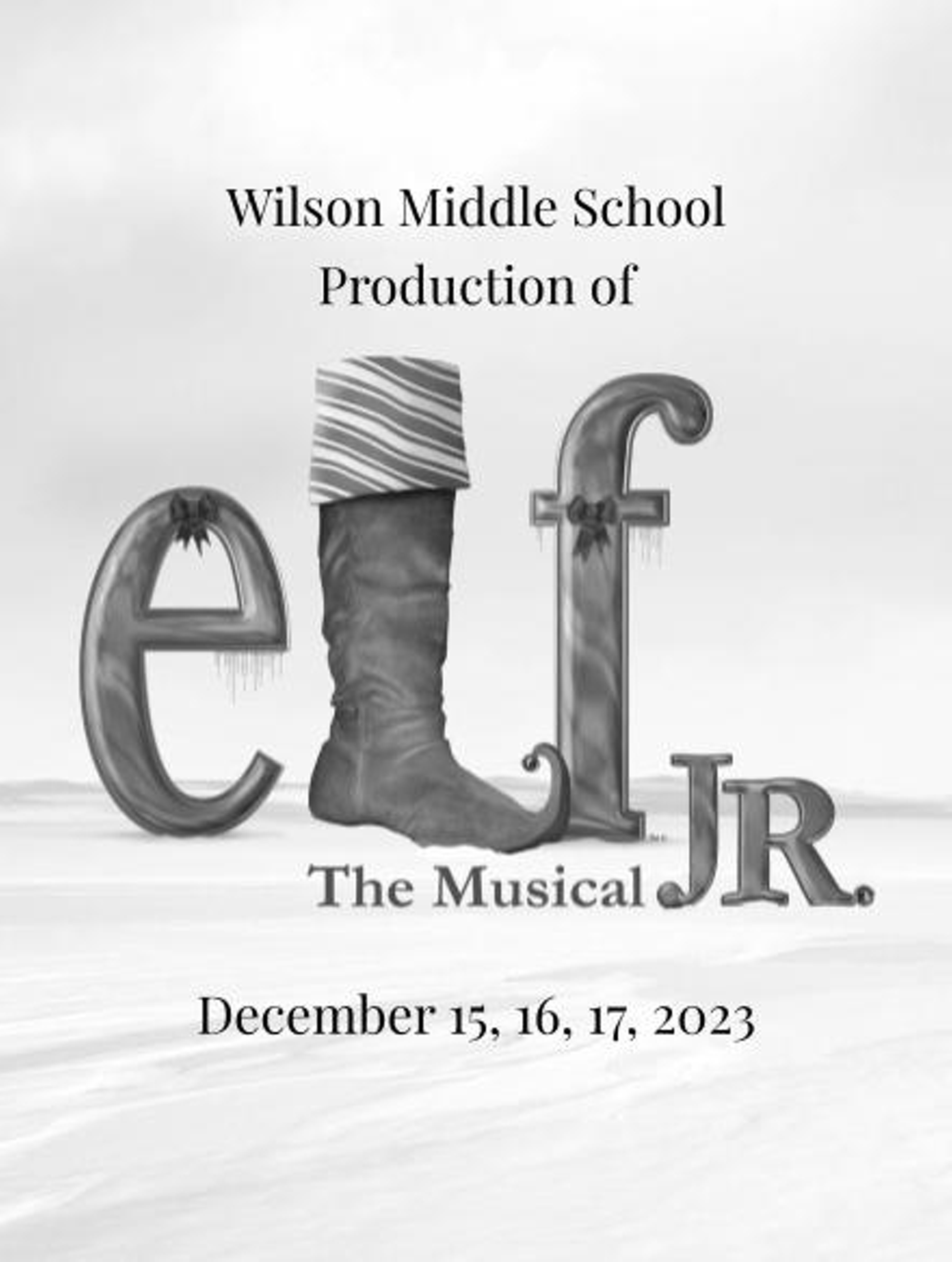 Elf The Musical Jr at Wilson Middle School - Performances December 15 ...