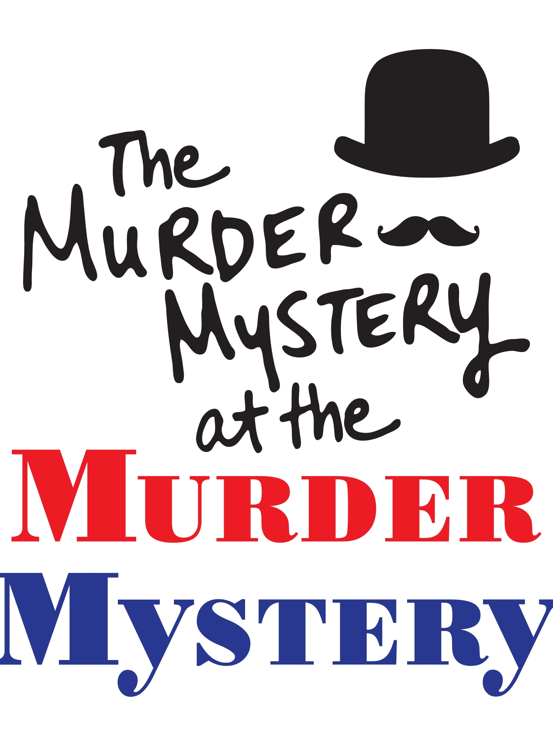 The Murder Mystery at the Murder Mystery at el Rancho High ...